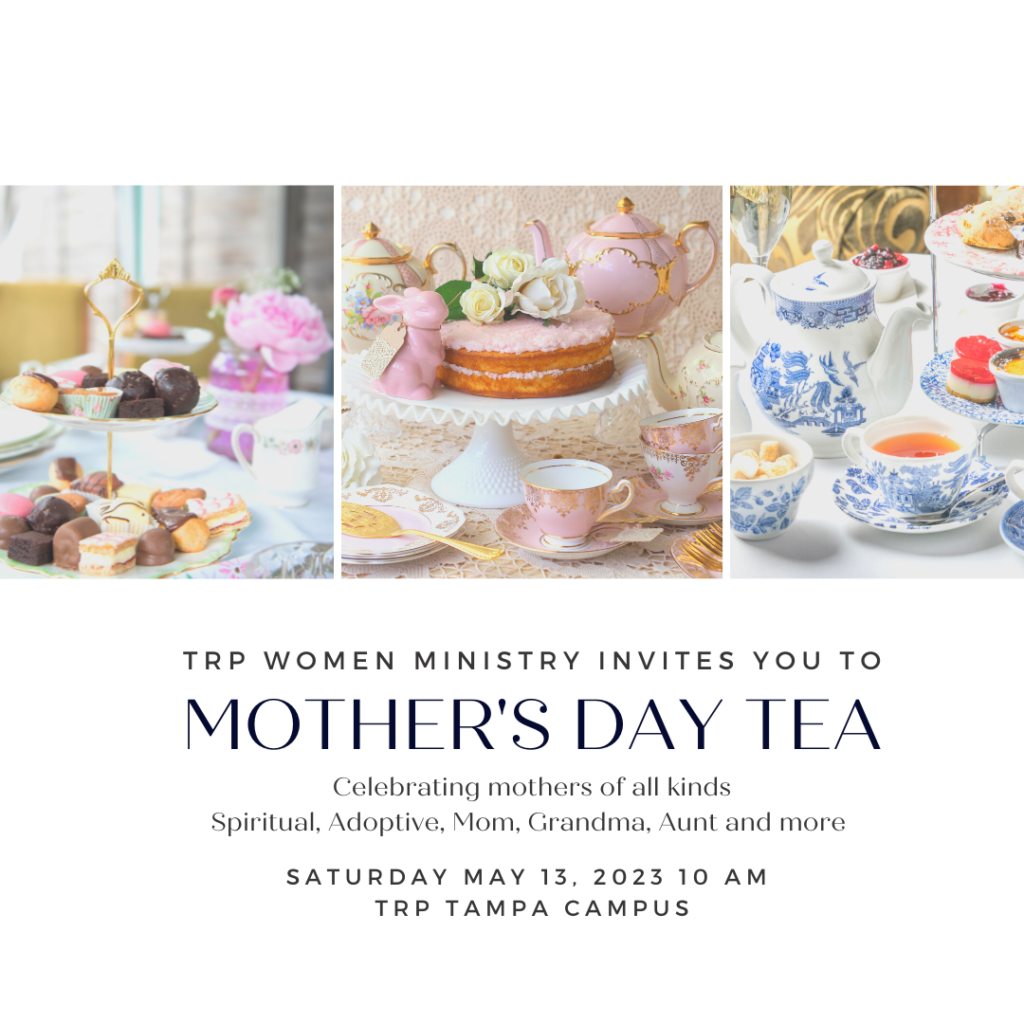 TRPWomen Mother's Day Tea - The Resting Place